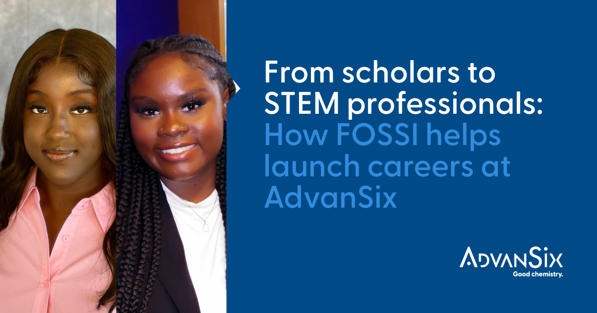 From Scholars to STEM Professionals: How AdvanSix Invests in the Future ...